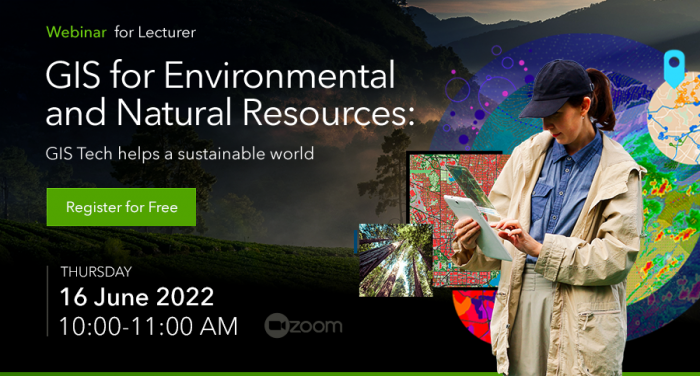 Webinar: GIS for Environmental and Natural Resources - GIS Tech helps a ...