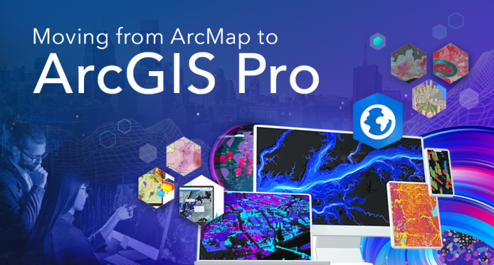 Why you should move to ArcGIS Pro - Esri Thailand